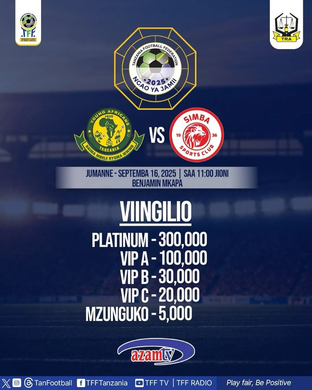 TFF Yatangaza Viingilio Ngao ya Jamii Simba vs Yanga | UDAKU SPECIAL